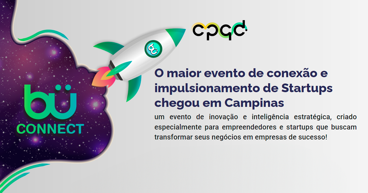 CPQD recebe primeira edição do BÜ Connect em Campinas - CPQD
