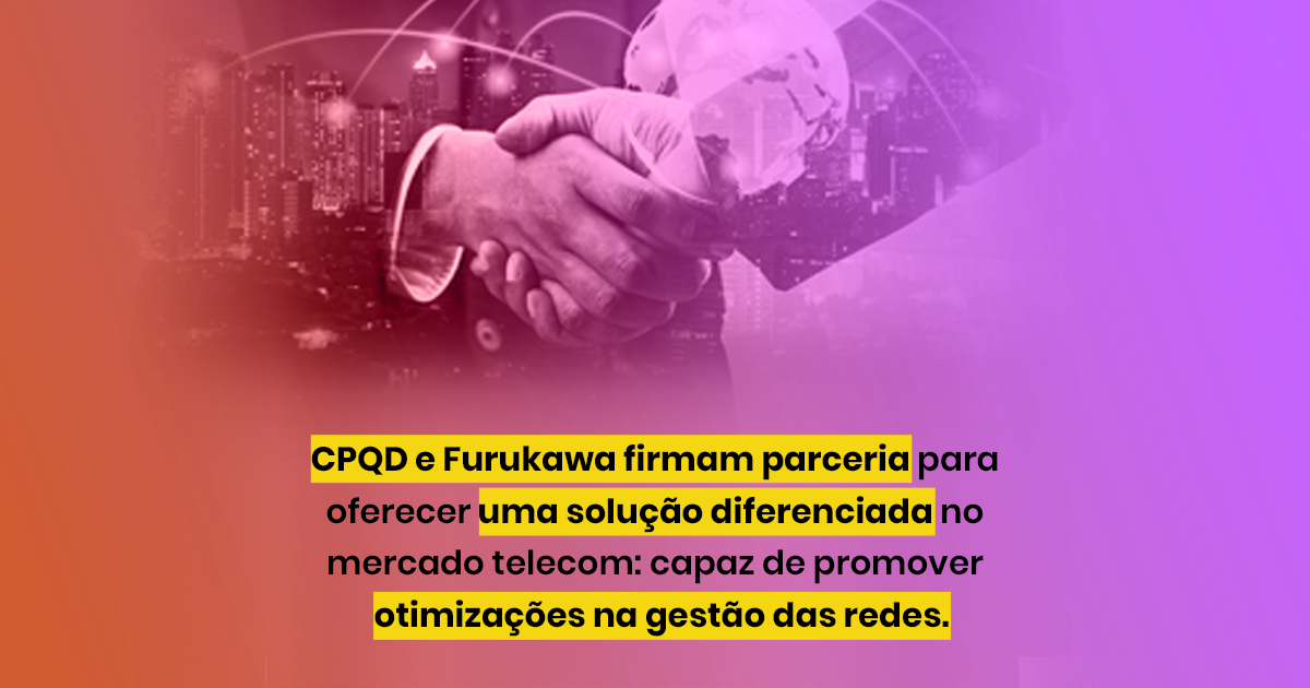 Melhor gestão das redes de telecomunicações é o foco de parceria entre ...